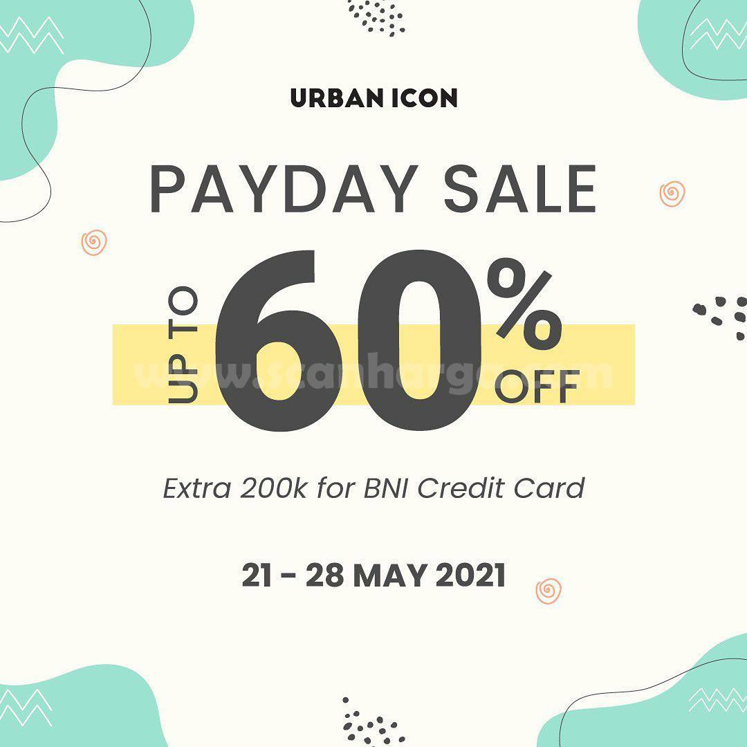 Urban Icon Promo Payday Sale up to 60% Off* | scanharga