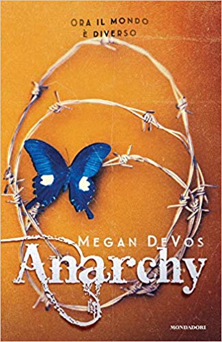 The library of Belle: Recensione "Anarchy" di Megan DeVos
