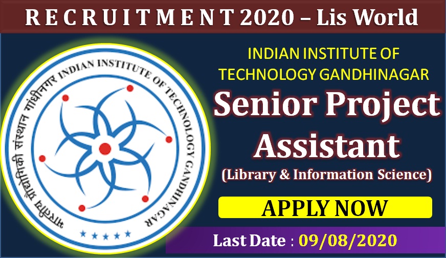 Recruitment for Senior Project Assistant (LIS) at Indian Institute of ...
