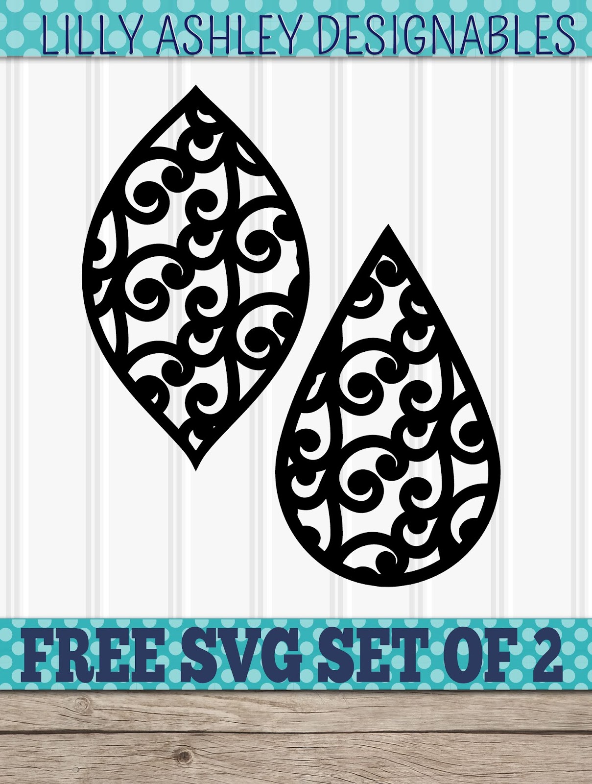 Lilly Ashley: Free Teardrop SVG Set