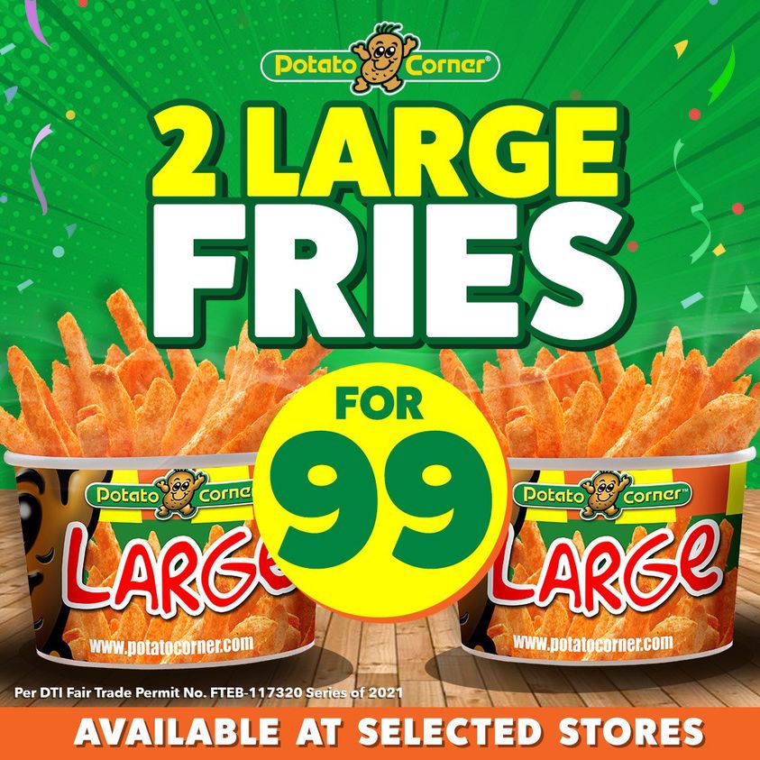 Manila Shopper: Get 2 Large Potato Corner Flavored Fries for P99 only