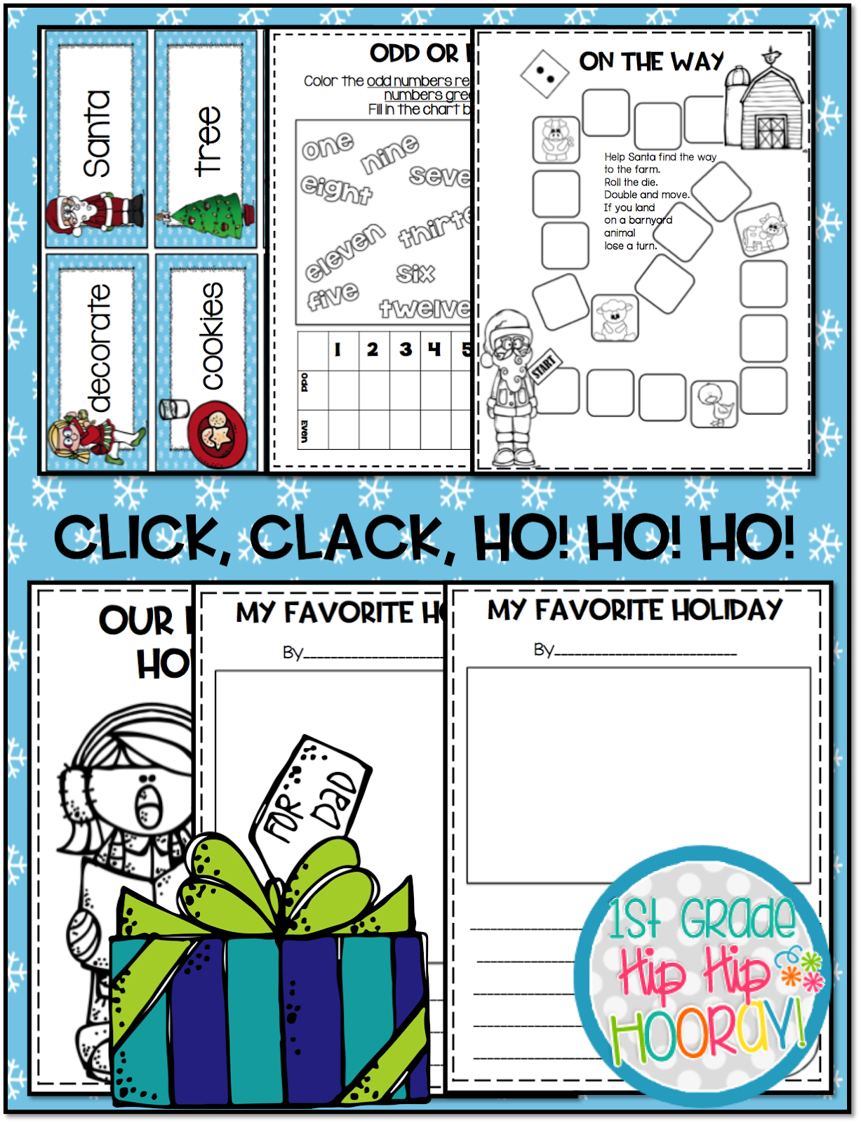 1st Grade Hip Hip Hooray!: Click, Clack Ho! Ho! Ho!