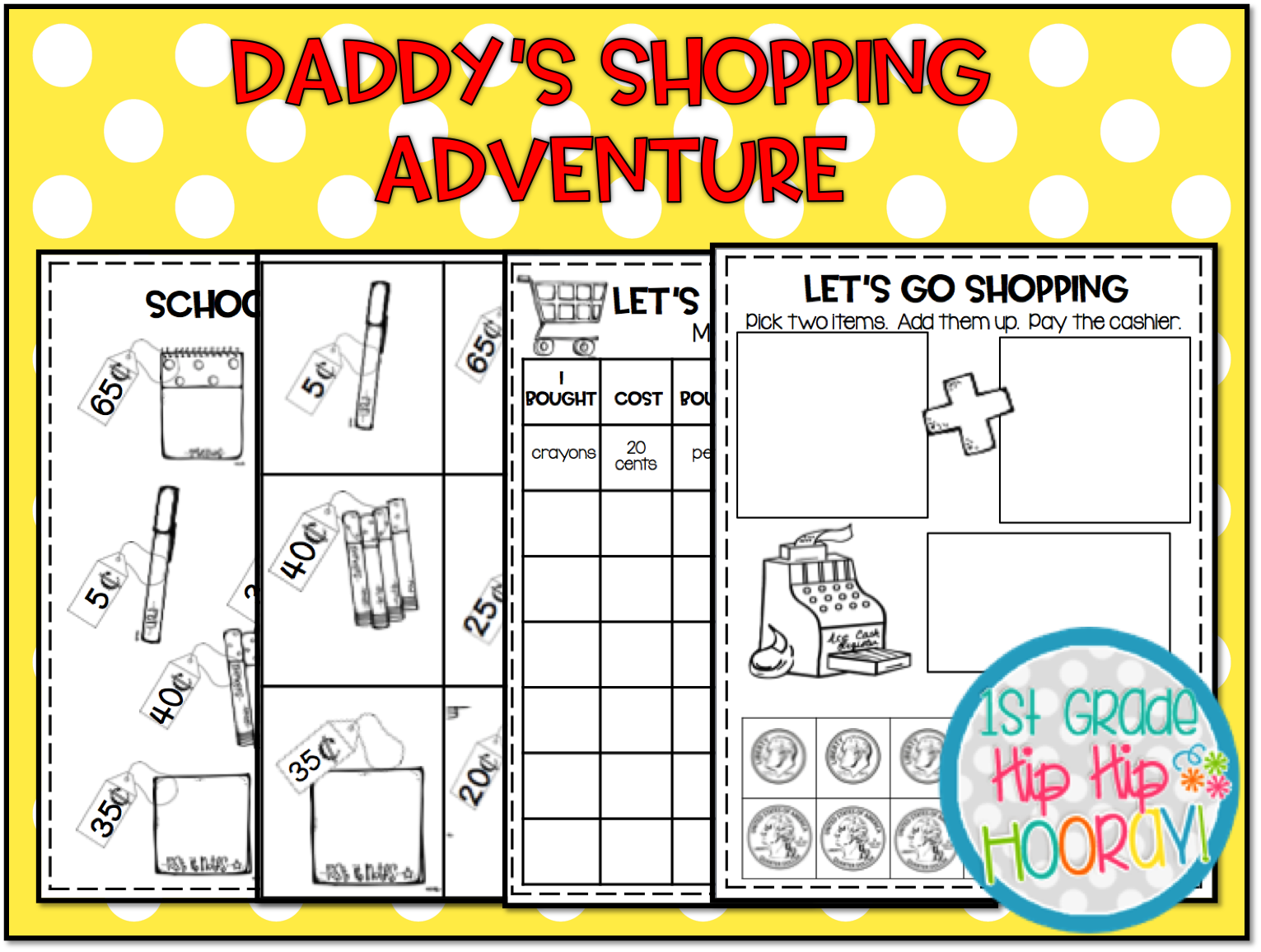 1st Grade Hip Hip Hooray!: Daddy's Shopping Adventure!