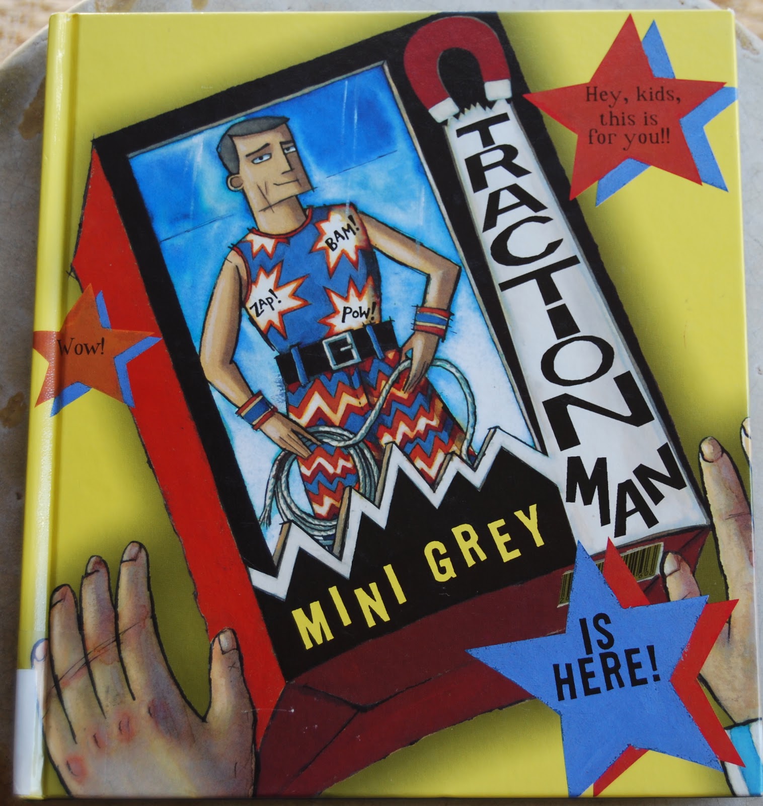 ONE GREAT BOOK: Traction Man for Picture Book Friday