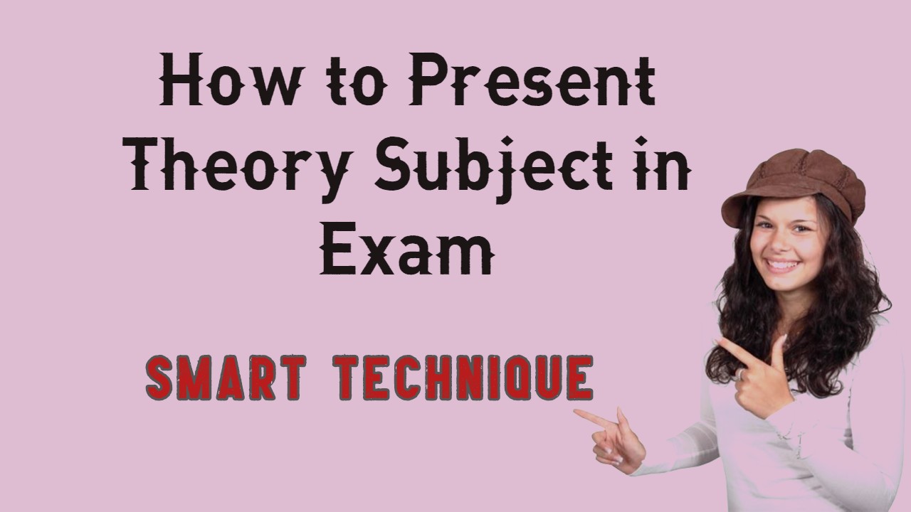 How to write an answer in the exam for theory subject? Long Question ...