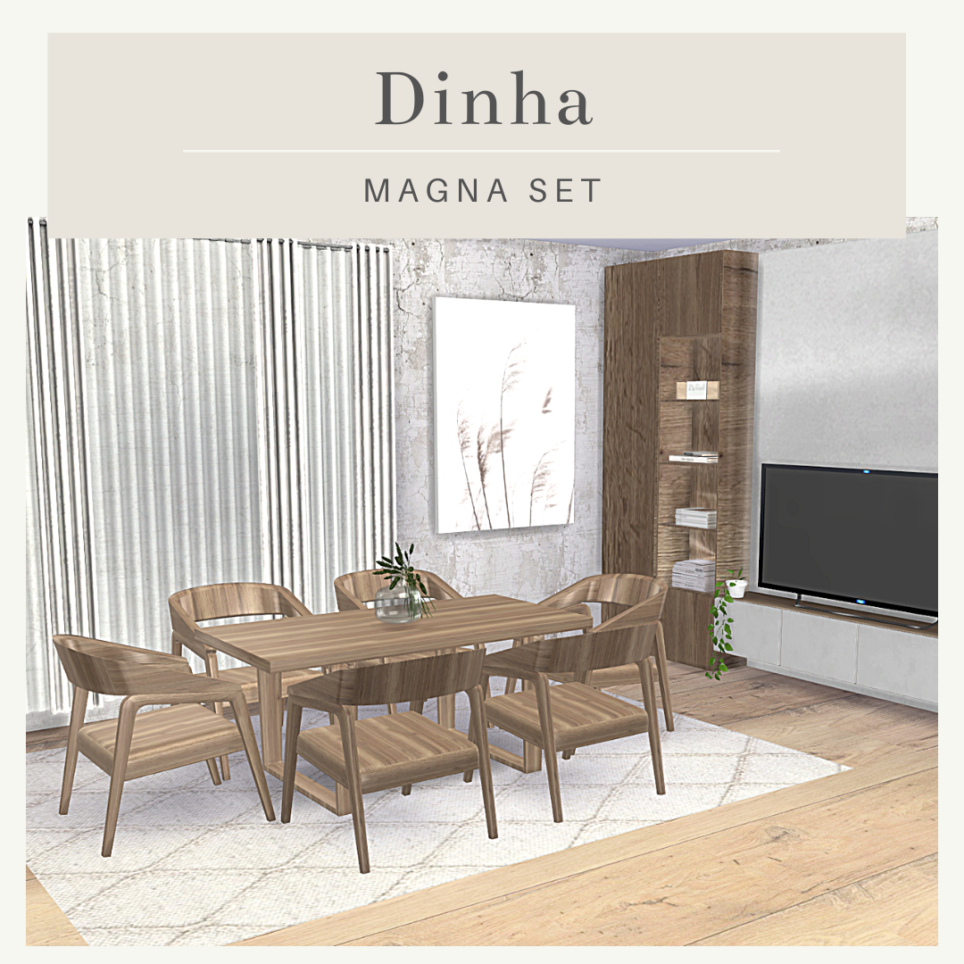 Magna Set - Dinha