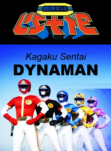 Blog Multibússola: KAGAKU SENTAI DYNAMAN