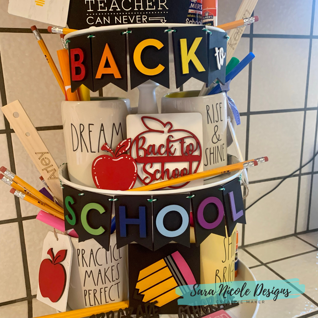 Sara Nicole Designs: Back to School 3 Tiered Tray // Come Craft with me!