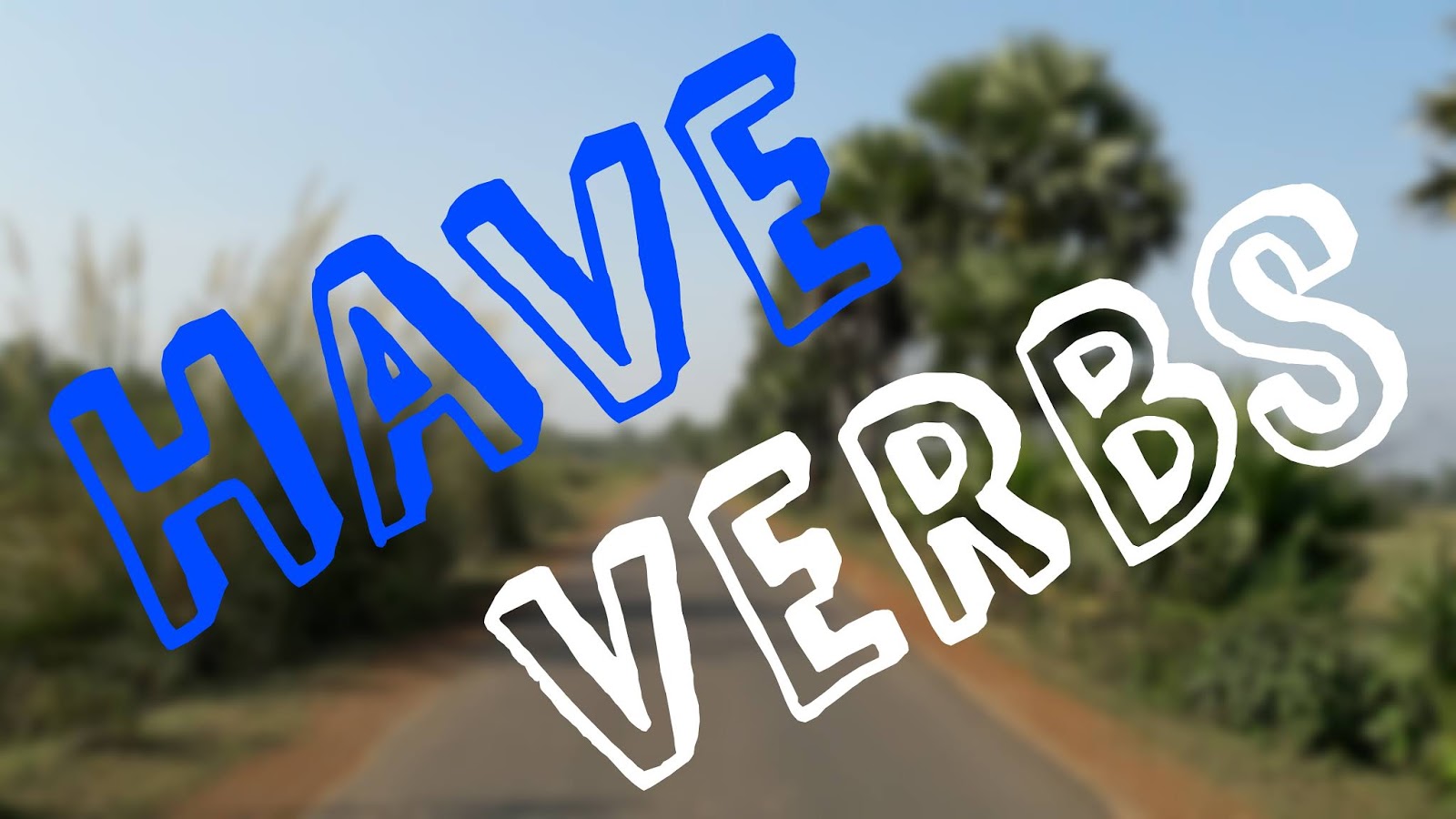 Have verb | when to use of 'have', 'has' and 'had'