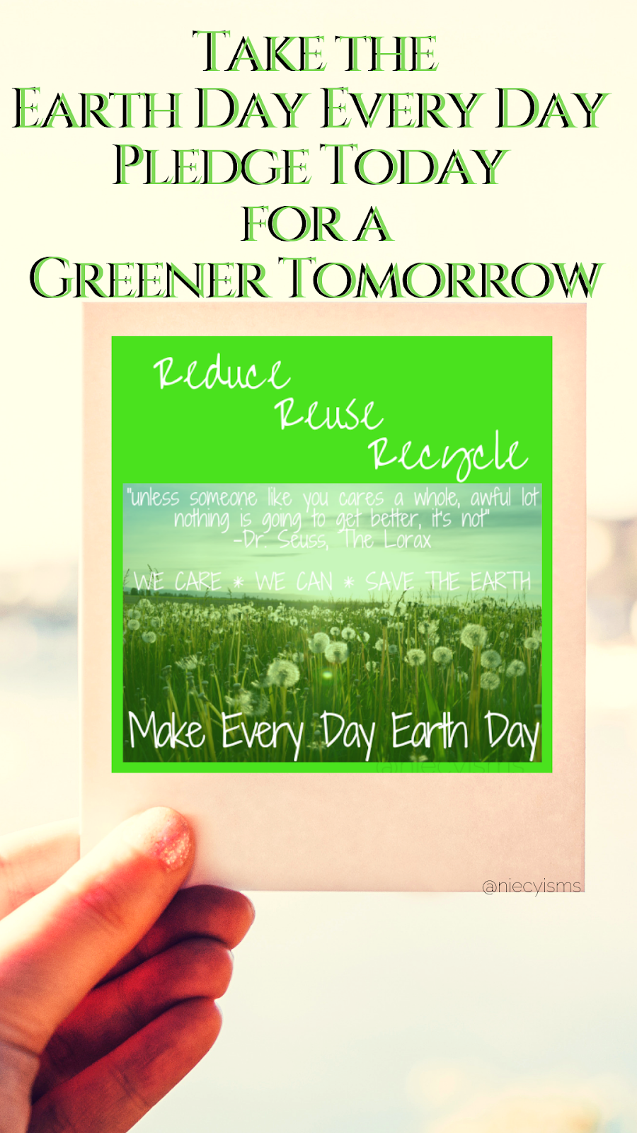 Take the Earth Day Every Day Pledge Today for a Greener Tomorrow *Free ...