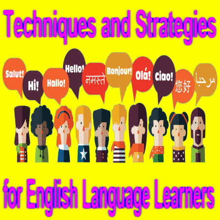 NYC Educator: What Are the Techniques and Strategies for English ...