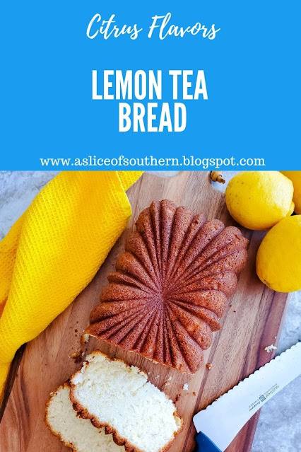 Slice of Southern: Lemon Tea Bread