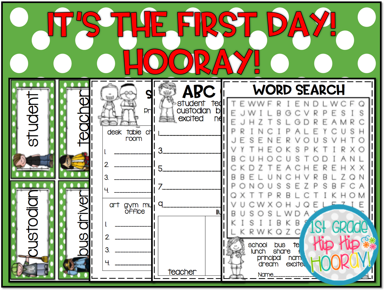 1st Grade Hip Hip Hooray!: First Day Hooray!!