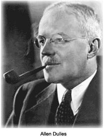 La Peste Loca: Allen Dulles, sus operaciones y la CIA