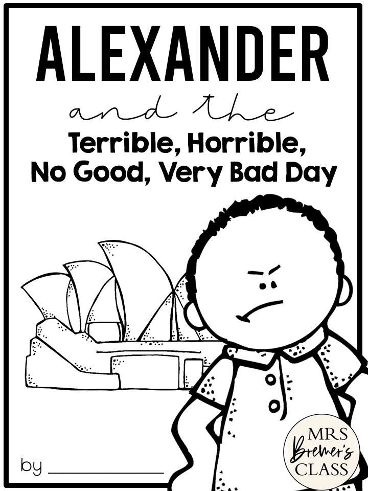 Alexander and the Terrible, Horrible, No Good, Very Bad Day | Mrs ...