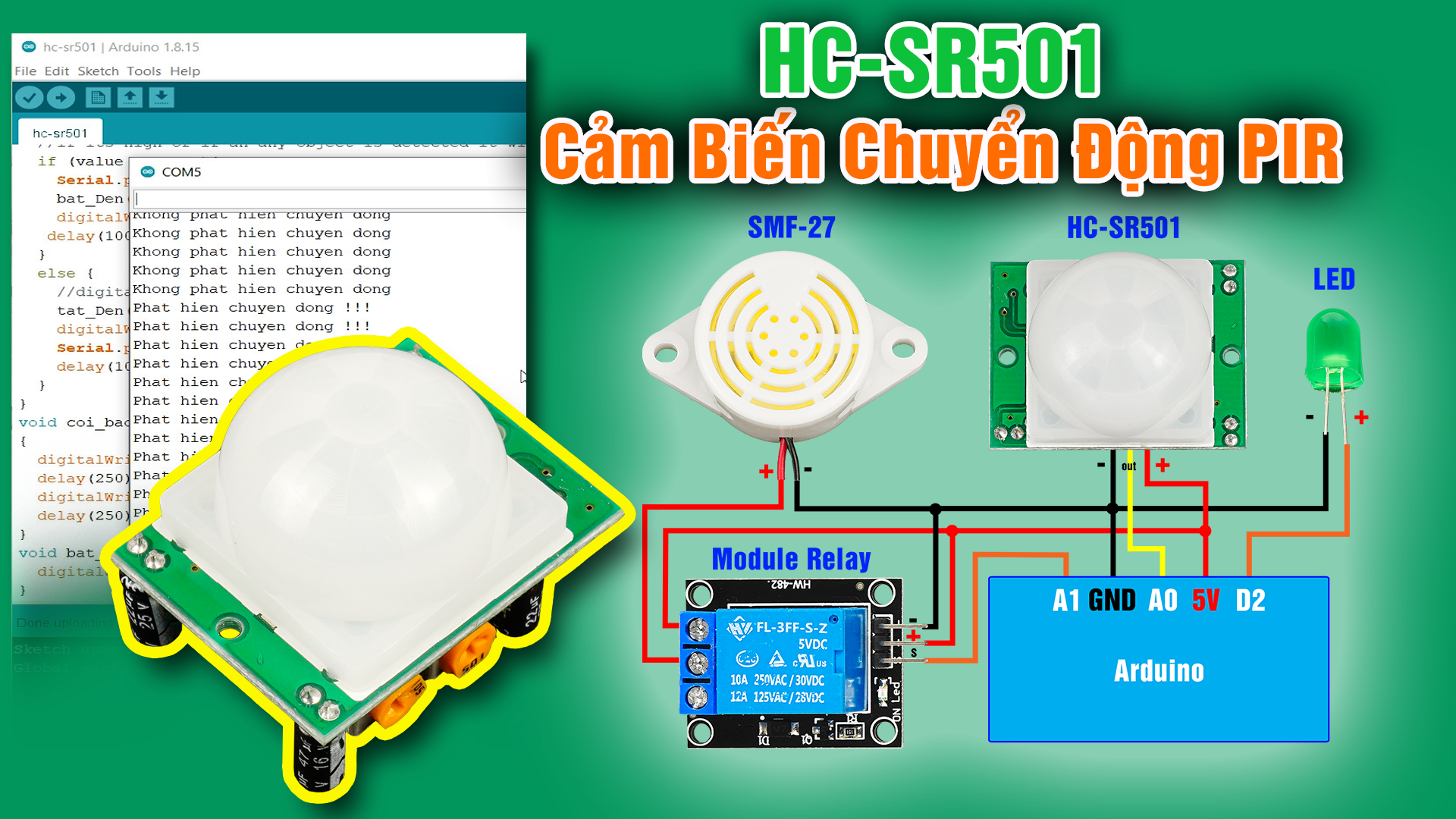 HC-SR501 Cảm Biến Chuyển Động PIR Với Arduino