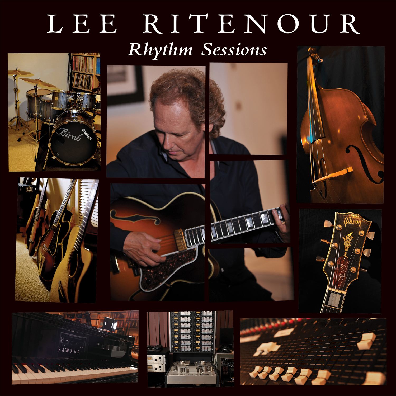 JAZZ CHILL : LEE RITENOUR - RHYTHM SESSIONS