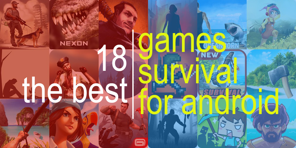 18 Game Survival Terbaik di Android - Edniskandar