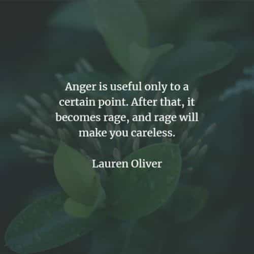 55 Anger quotes and sayings that will enlighten you