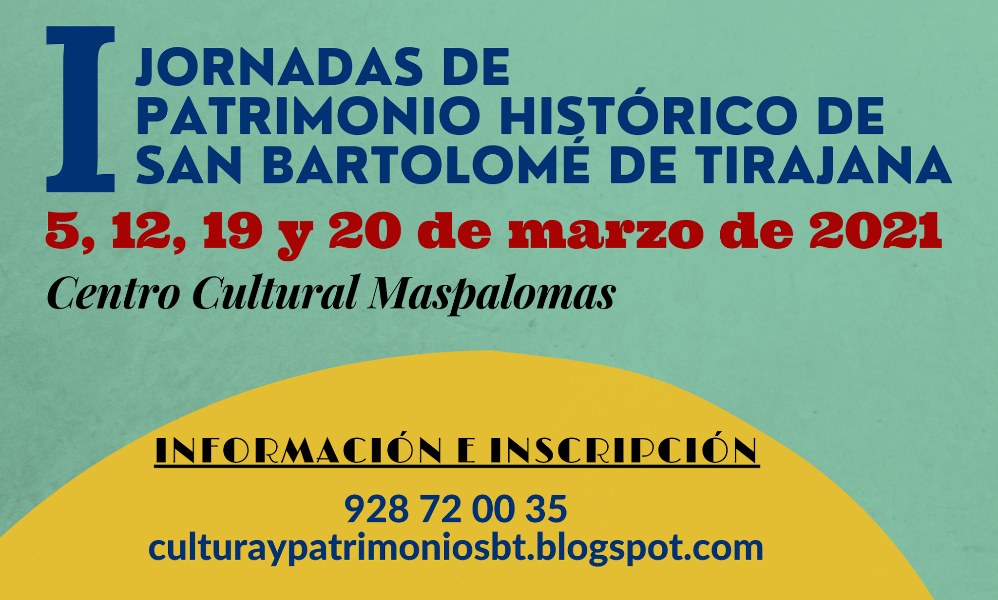 Próximamente... ¡I Jornadas de Patrimonio Histórico de San Bartolomé de Tirajana!