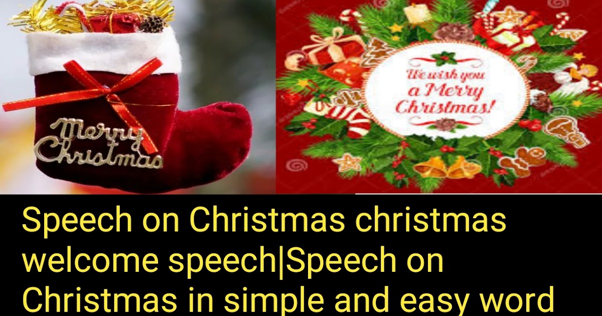Speech on Christmas|christmas welcome speech|Speech on Christmas in ...