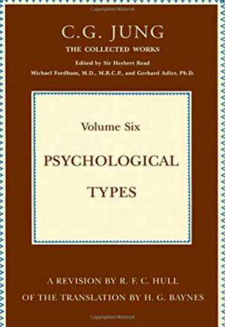 Carl Jung Depth Psychology Carl Jung Cw 6 Psychological Types Quotations