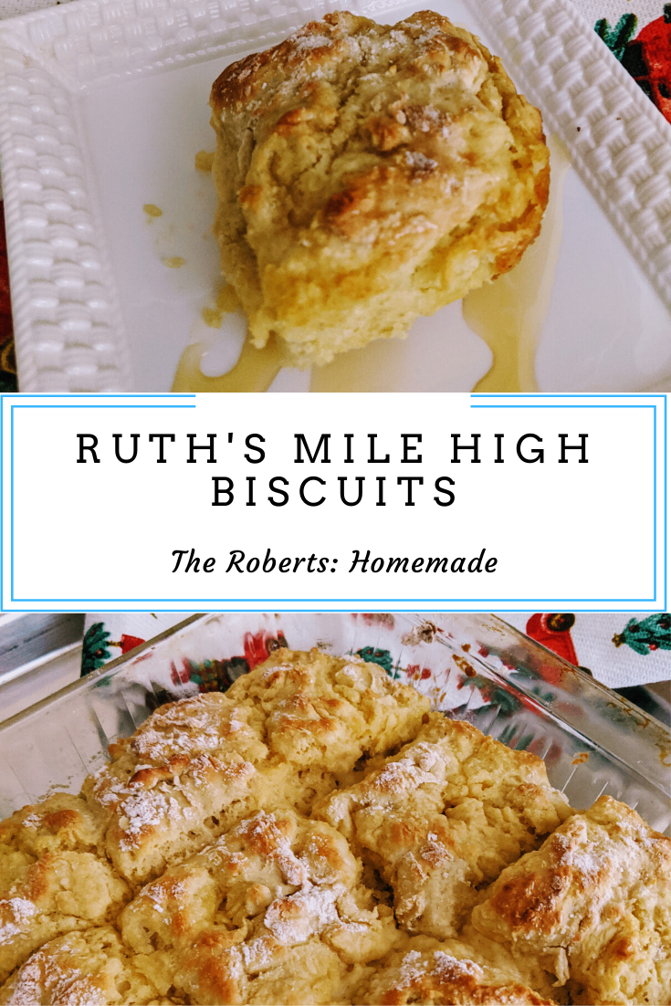 Ruth's Mile High Biscuits