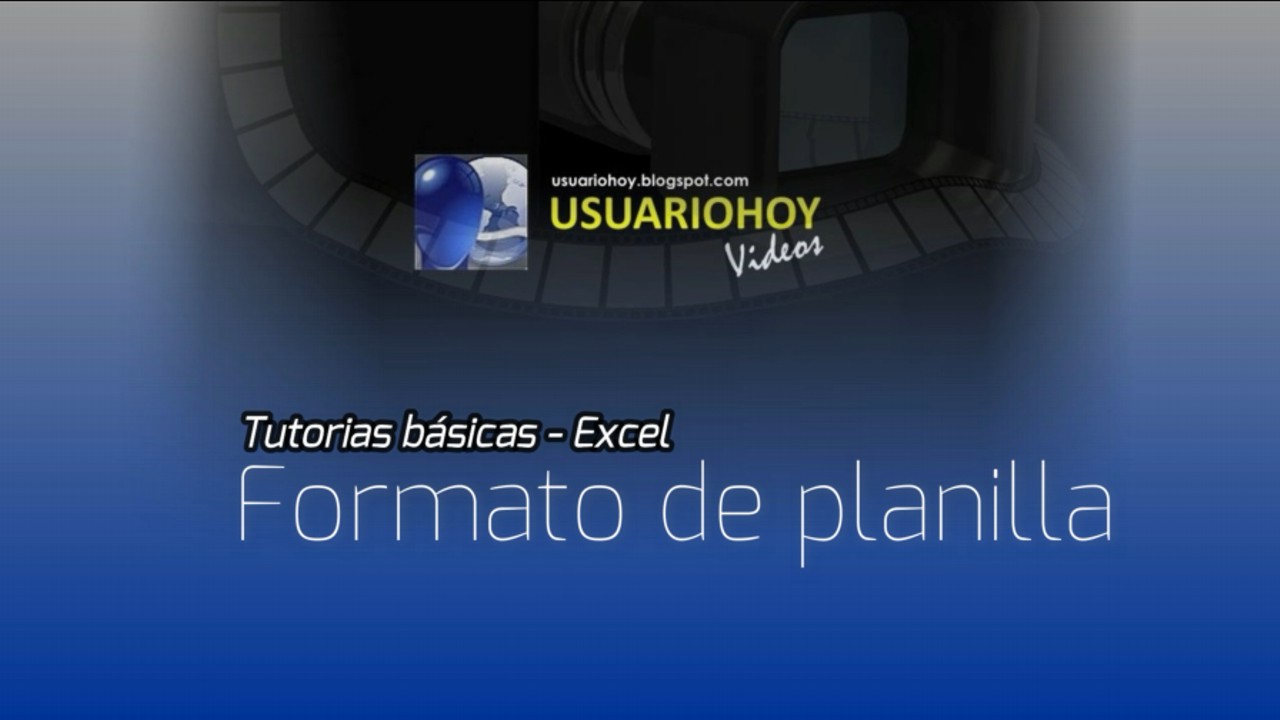 Guías en video: Excel Básico, construyendo una planilla inteligente - Usuario Hoy
