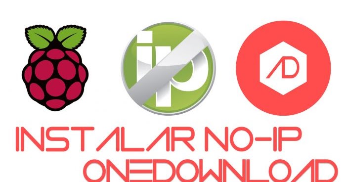 Instalar y configurar NoIP