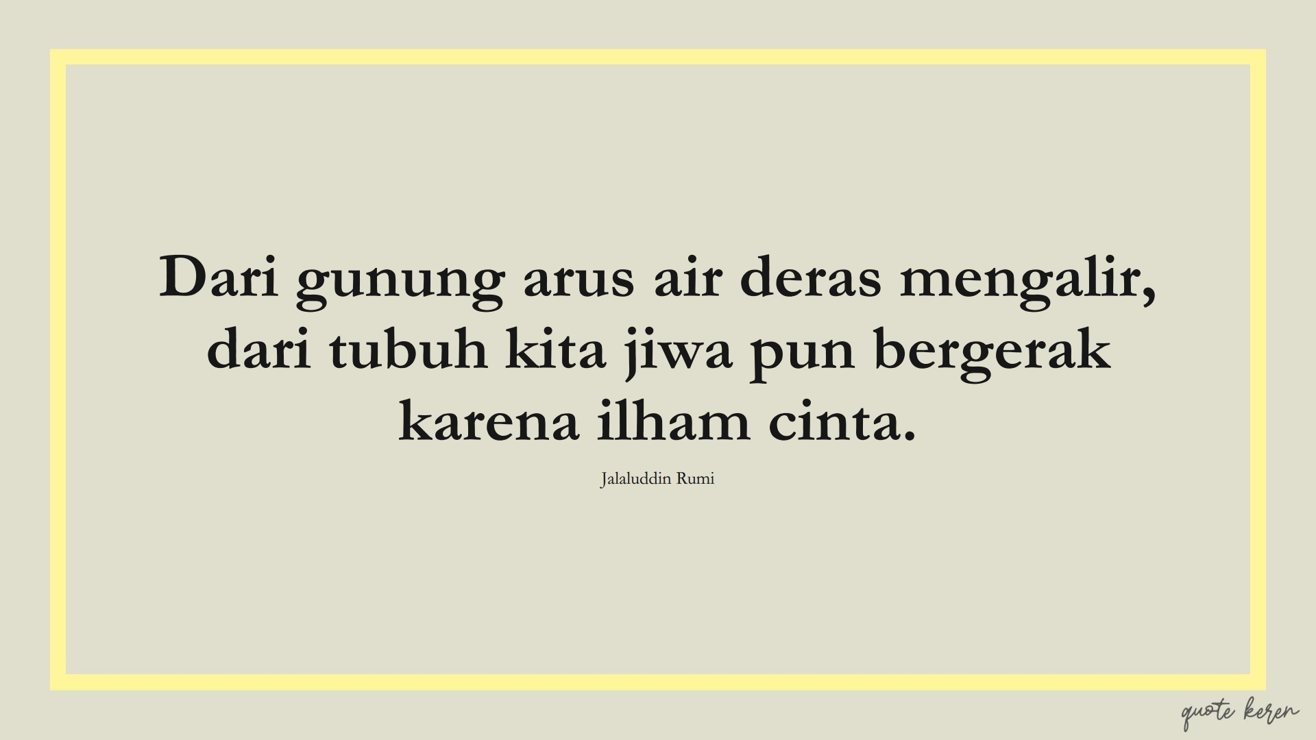 √ 61 Kata-Kata Bijak Jalaluddin Rumi - Quote Keren