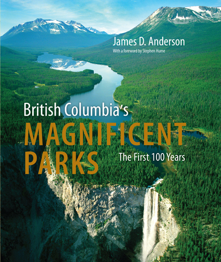 Northern Interior British Columbia: British Columbia Provincial Parks ...