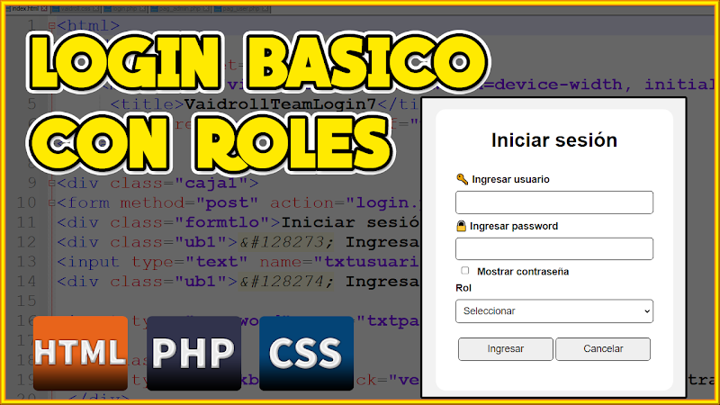 VaidrollTeam: LOGIN BÁSICO CON ROLES EN PHP, HTML Y CSS