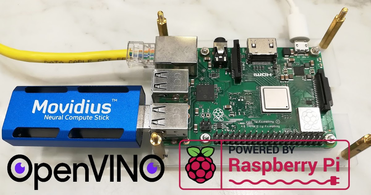 Raspberry Pi Projects: Raspberry pi OpenVINO with Intel Movidius ...