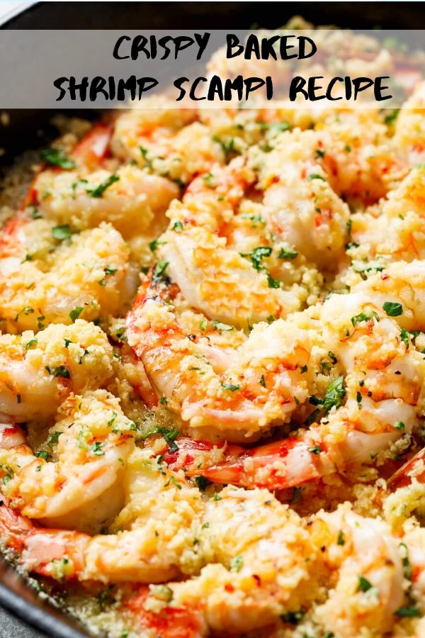 Crispy Baked Shrimp Scampi Recipe - RE4FOOD