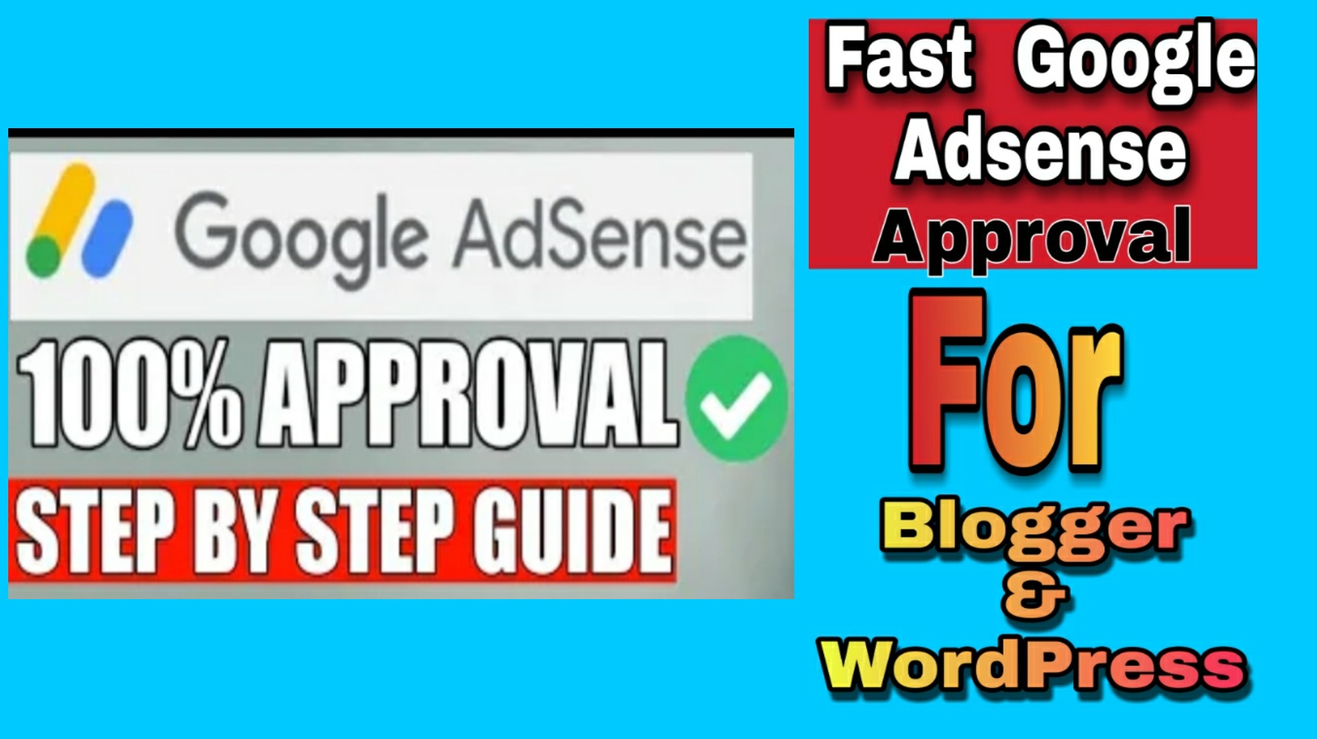 Fast Google Adsense Approval For Blogger & Wardpress