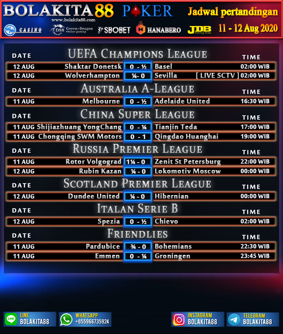 Jadwal Pertandingan Sepak Bola 11 - 12 Agustus 2020 | BolaKita 88 Jadwal Pertandingan Sepak Bola 11 - 12 Agustus 2020 | BolaKita 88