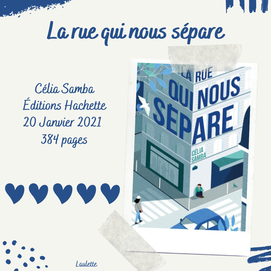 La rue qui nous sépare - Célia Samba - Laulette