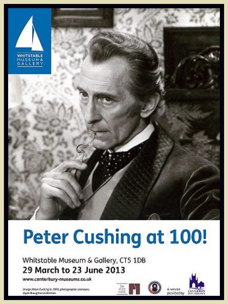 PETERCUSHINGBLOG.BLOGSPOT.COM (PCASUK): NEWS: PETER CUSHING AT 100 ...