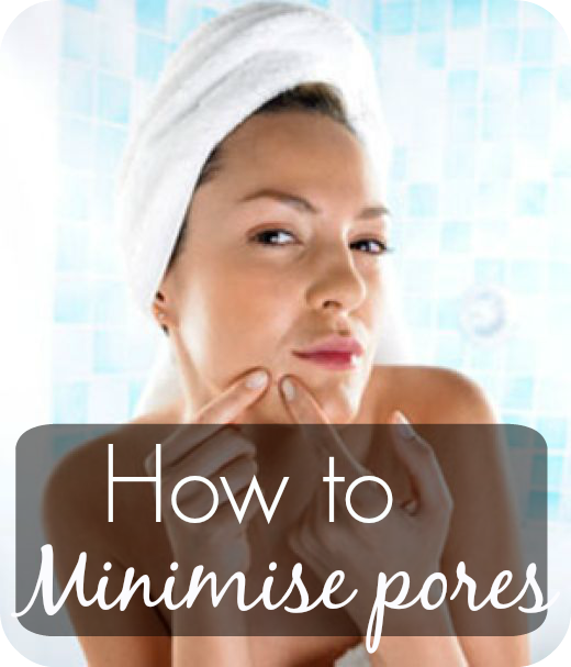 How To Minimise Pores The Top 3 Ways That Actually Work