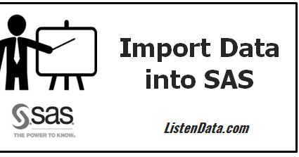 Importing Data into SAS