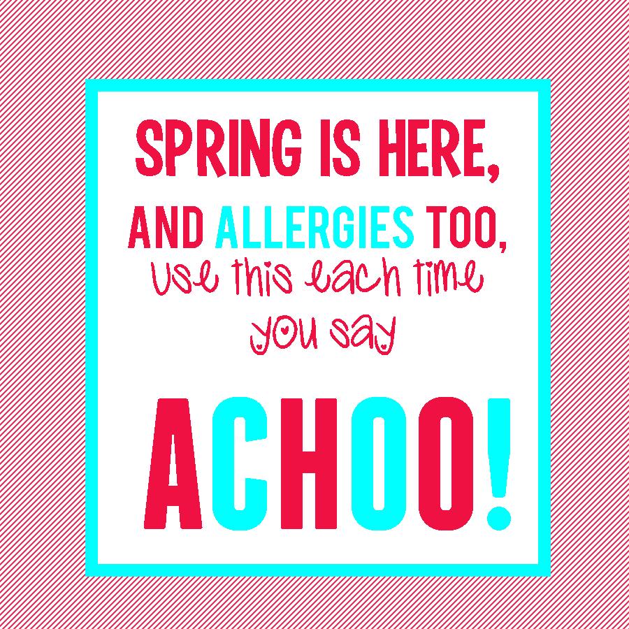 Spring is Here, and Allergies too!