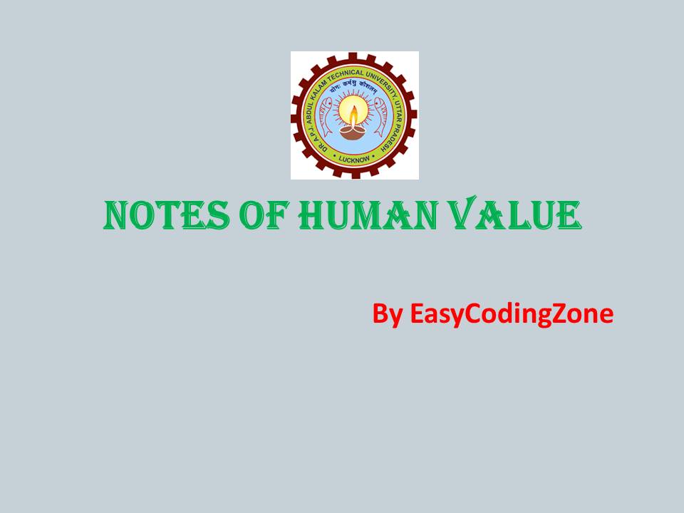 Notes of unit -3 universal human values (uhv) AKTU