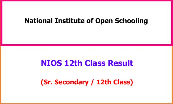 NIOS Open Schooling 12th Class Exam Result 2023 - EdNewz.in