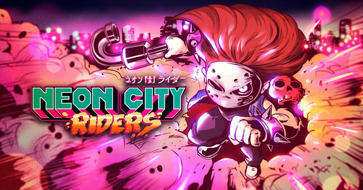 Neon City Riders (Switch) recebe novo trailer e data de lançamento ...