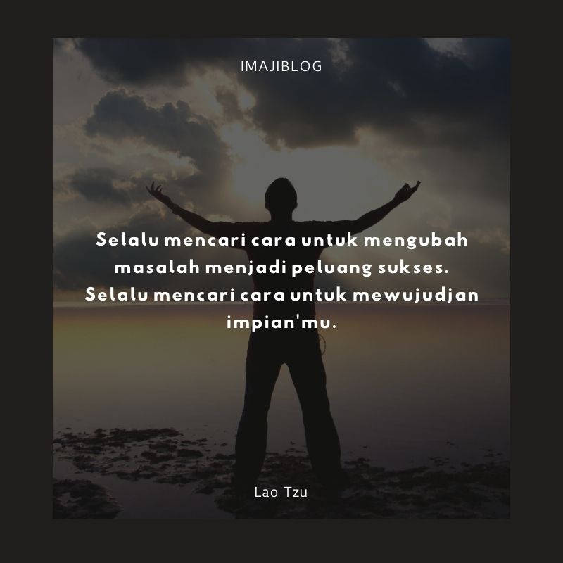 50 Kata Kata Bijak Berpikir Positif Kunci Menjadi Sukses Imajiblogku