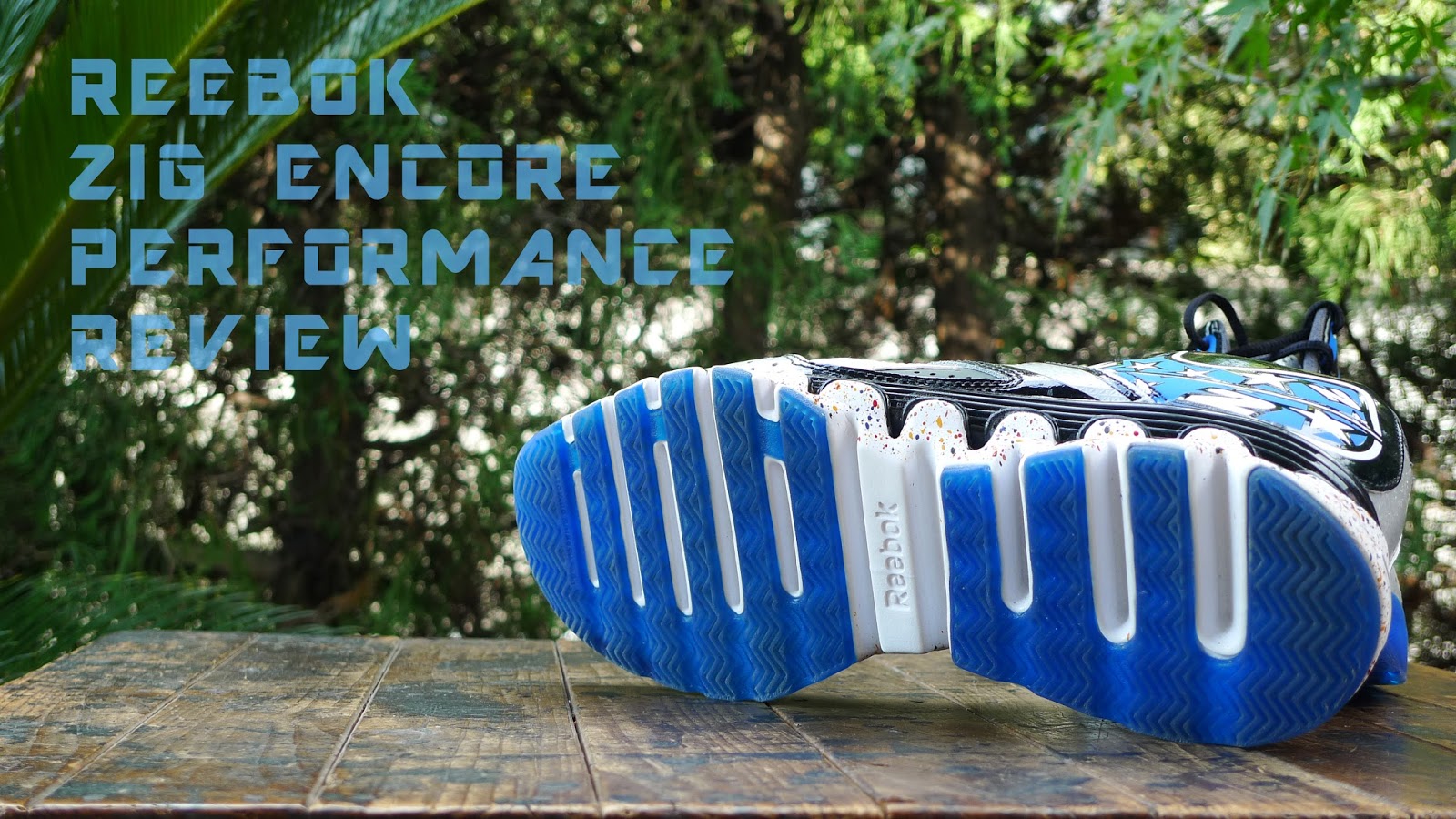 Reebok Zig Encore Performance Review - SZOK | SZOK