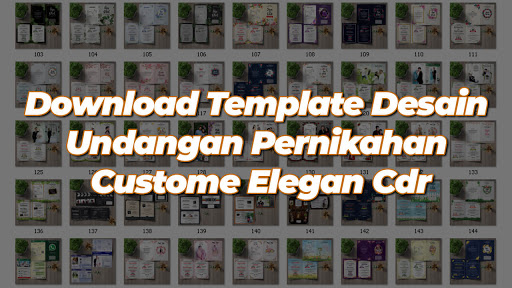 100 Download Template Desain Undangan Pernikahan Custome Elegan Cdr ...