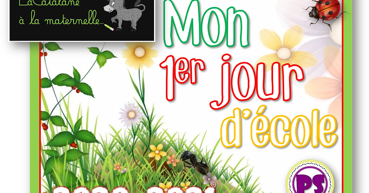 LaCatalane à la maternelle...: Rentrée 2020 : "Mon 1er jour d'école"