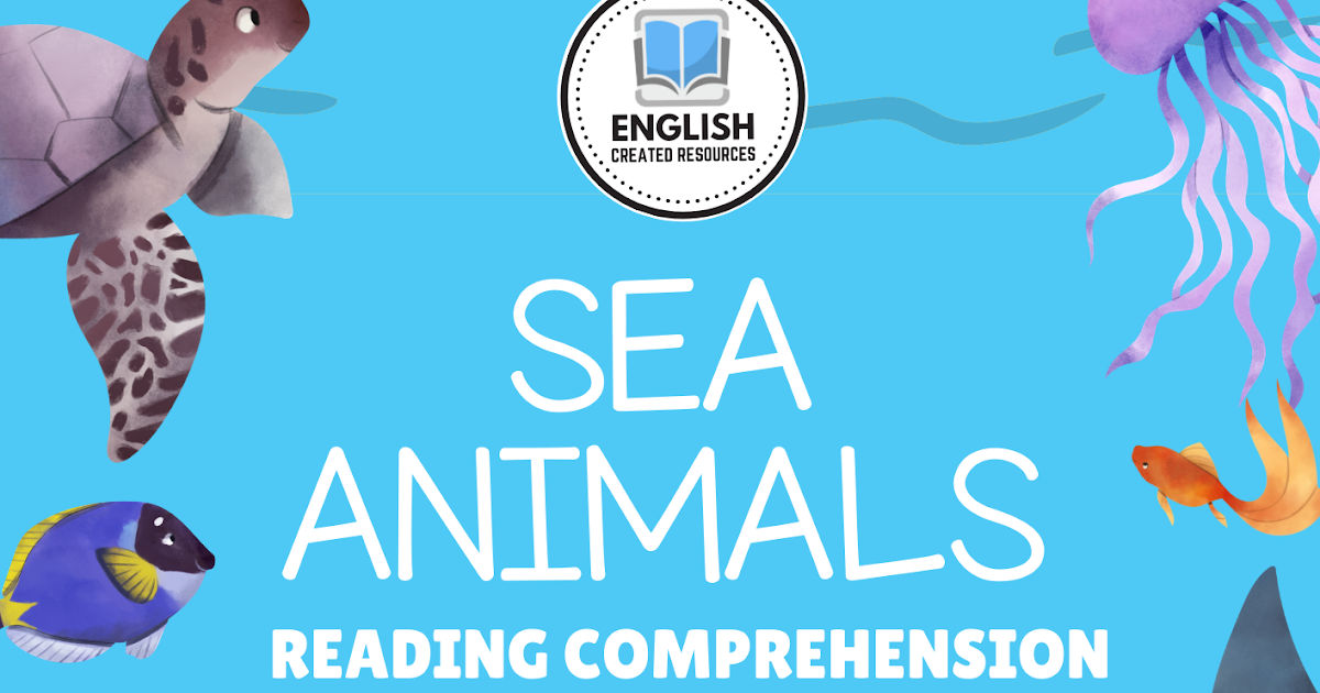 Sea Animals Reading Comprehension