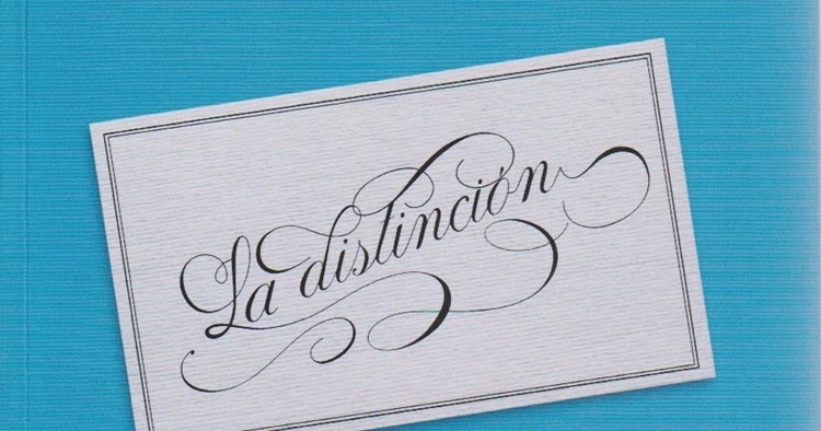 Pierre Bourdieu: Introducción a La distinción. Criterios y bases ...